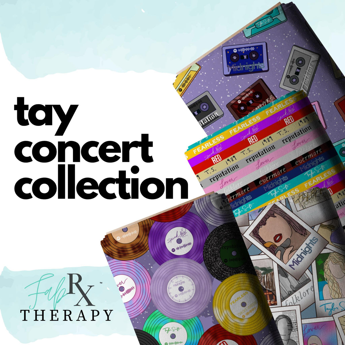 Tay Concert Collection - FLASH PRE-ORDER – Fabric Therapy