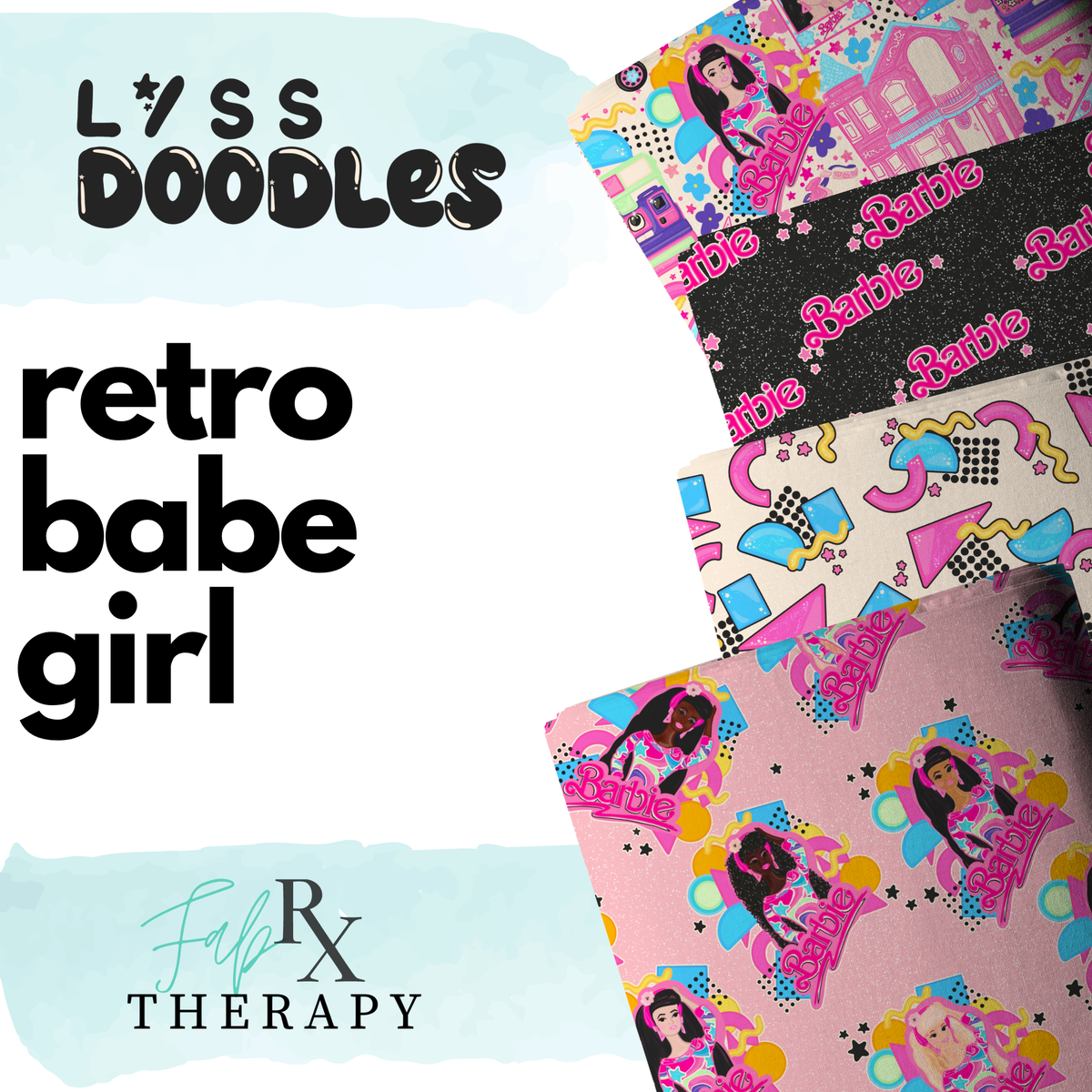 Retro Babe Girl - Fabric Therapy™️ x Lyss Doodles Collection