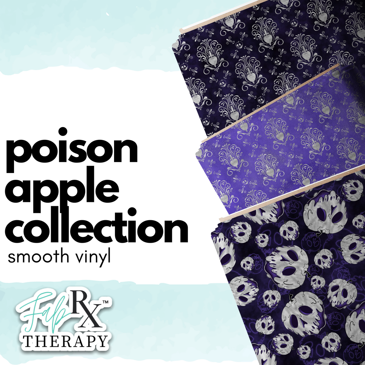 Poison Apple Collection - Smooth Vinyl - RETAIL – Fabric Therapy